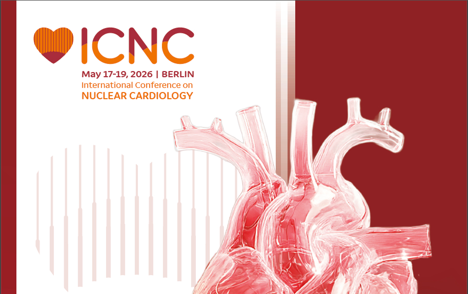 International Conference on Nuclear Cardiology - 2026 - Berlin - ICNC - International Conference ...